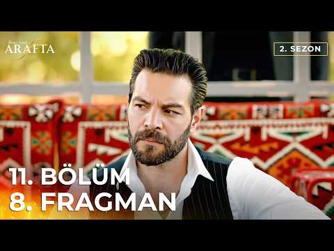 Arafta 11. Bölüm 8. Fragmanı (Arafta 2. Sezon) Türk Dizileri | Yeni Diziler 2026 #S2PEP11