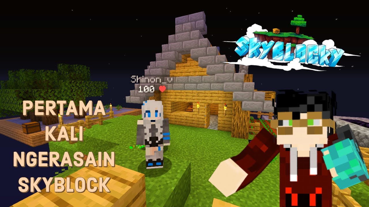 Pertama Kali MEFELZ Ngerasain SKYBLOCK!! | Minecraft SkyBlock Indonesia ...