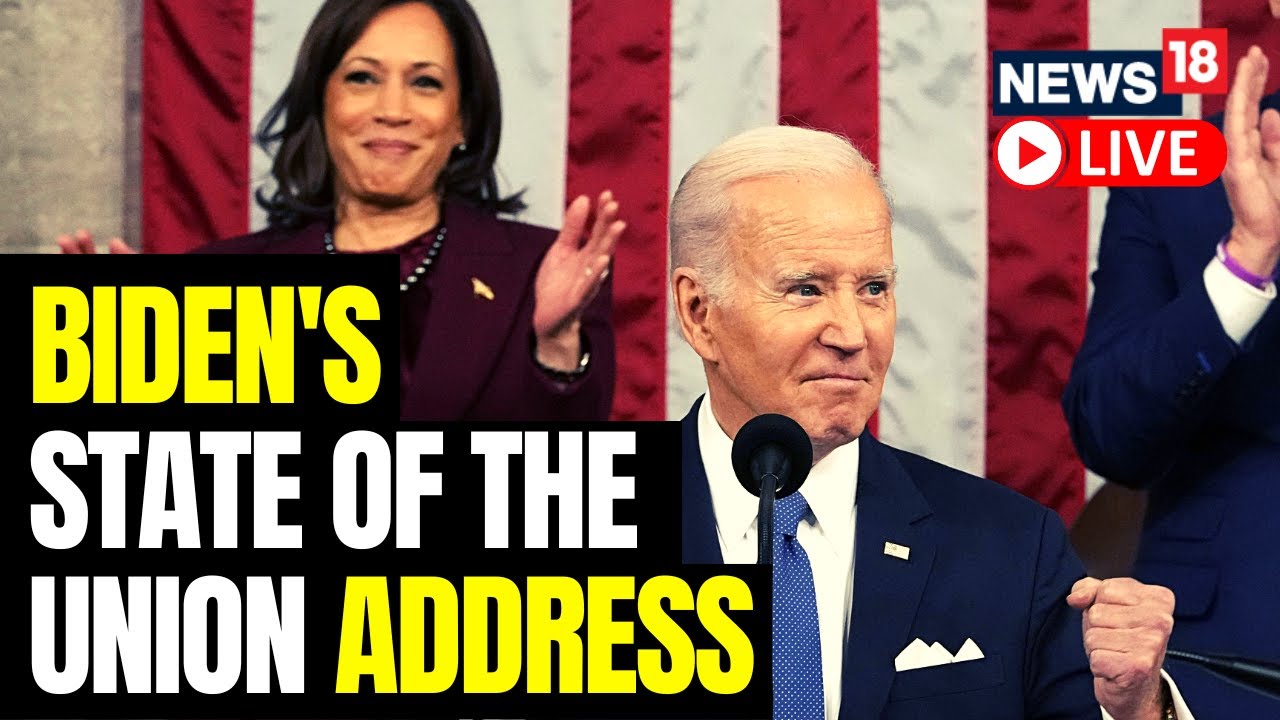 U.S.A. President Joe Biden's Address: State Of The Union Live | Biden’s ...