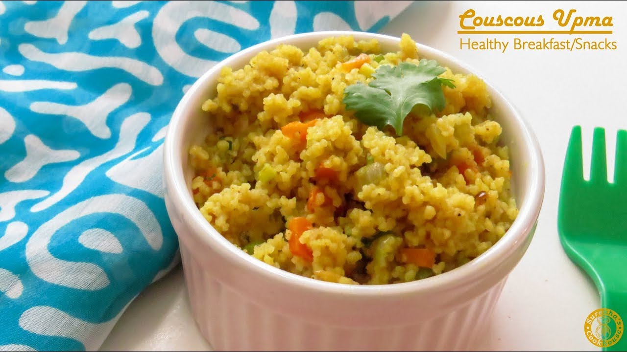 Healthy & Quick Breakfast|Couscous Upma|Surekhascookhouse - YouTube