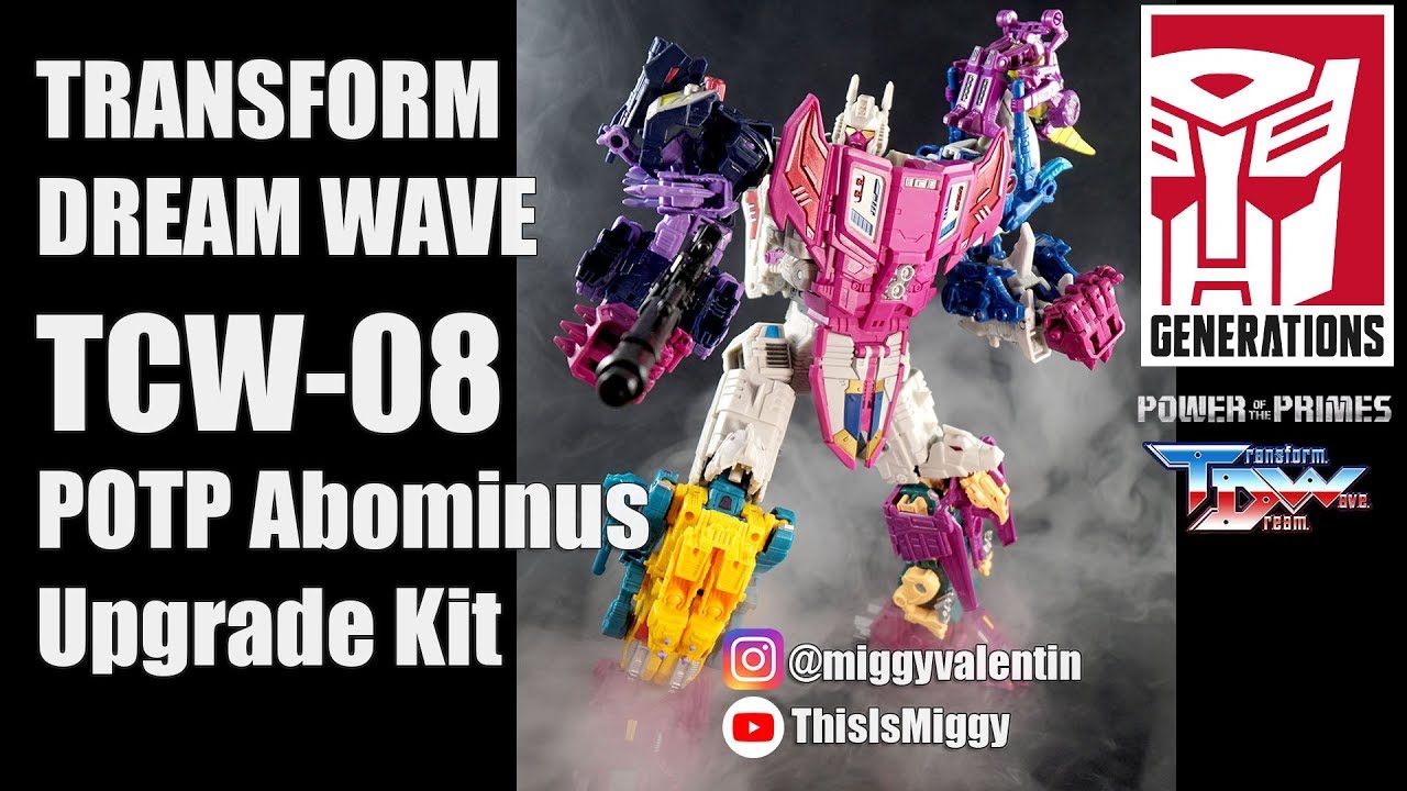 Unboxing Transform Dream Wave TCW 08 Upgrade kit for POTP Abominus ...