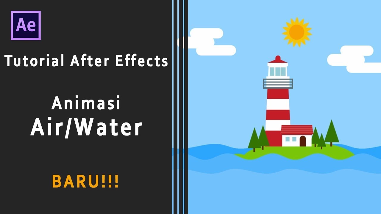 Baru Tutorial Animasi Air Pada After Effect - YouTube