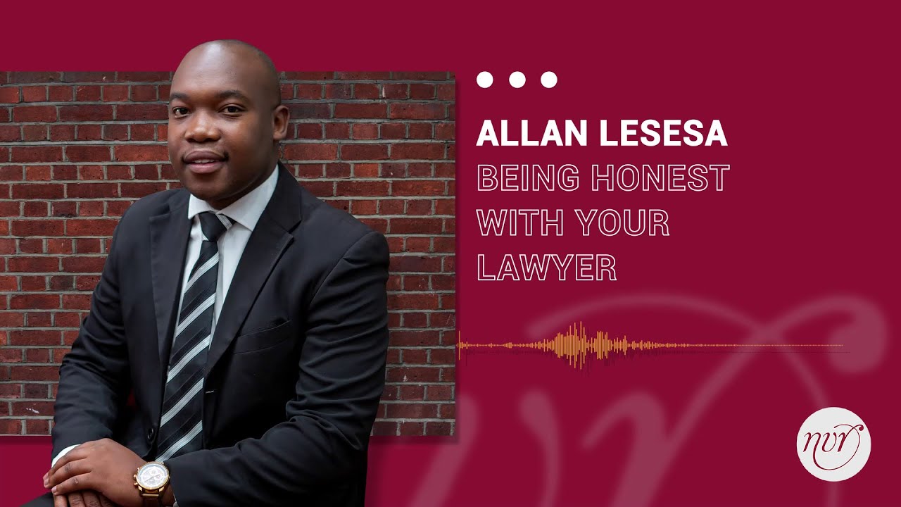 Let's Talk Legal Ep. 10 - Allan Lesesa on Being Honest with your Lawyer ...
