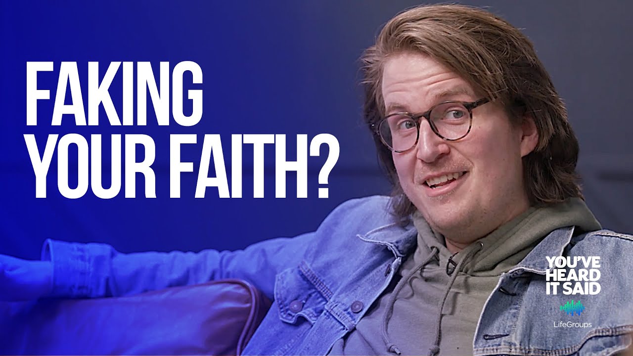 When You Feel Like You’re Faking Your Faith - YouTube