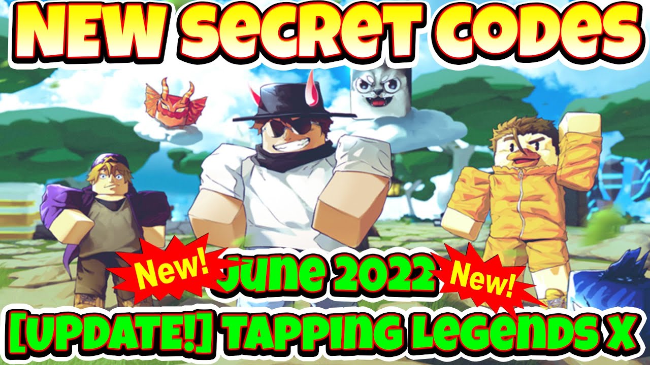 2022 ALL SECRET CODES Roblox [🎩UPDATE!] Tapping Legends X, NEW CODES ...