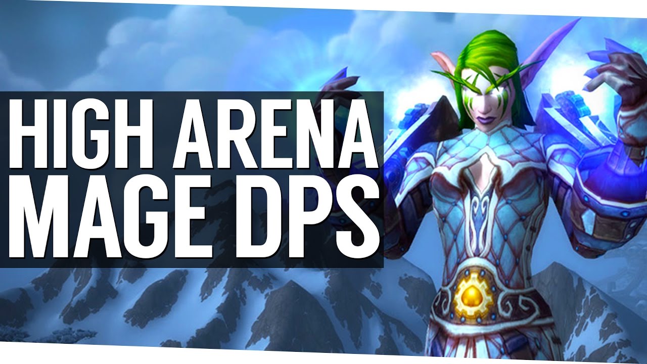 Insane Frost Mage DPS in Arena - World of Warcraft Legion - YouTube