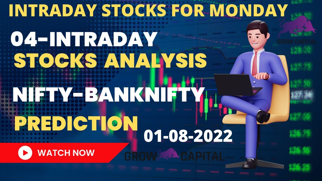 Daily Best Intraday Stocks 01 Aug 2022 Monday Stocks To Trade Tomorrow