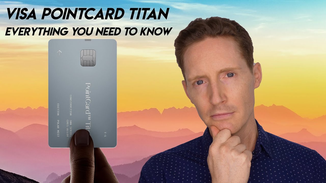 The Visa PointCard Titan - Everything you need to know - YouTube
