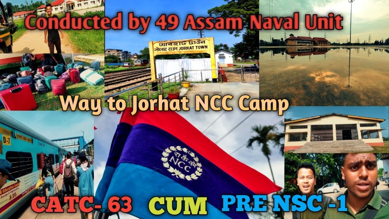 Way to Jorhat NCC Camp // CATC-63 CUM PRE NSC -1// Conducted by 49 ...