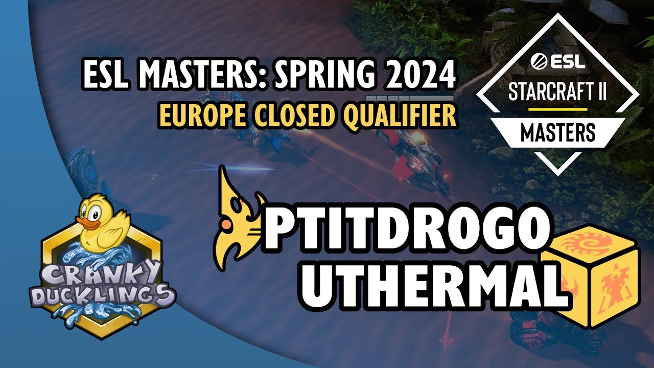 PtitDrogo vs uThermal - PvR | ESL SC2 Masters Spring 2024 - Europe ...