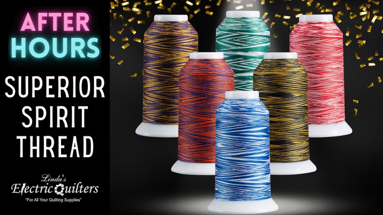 Superior Spirit Variegated Quilting Thread - YouTube