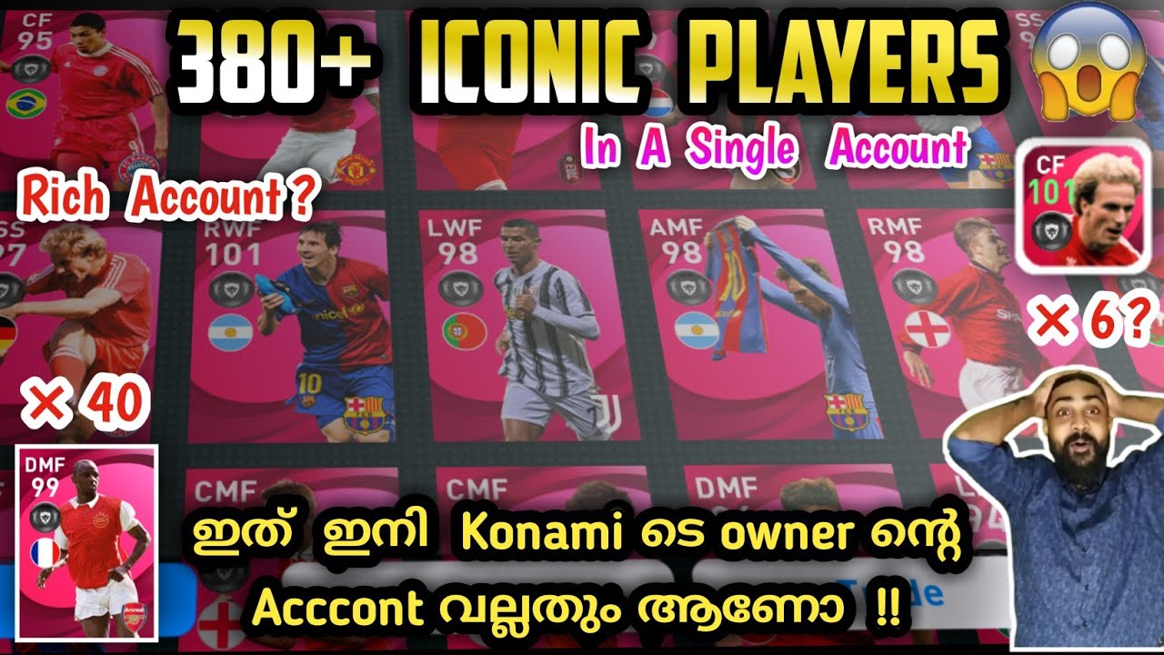 387 Iconic In Single Account | Konami Owner PES Account Spotted ...