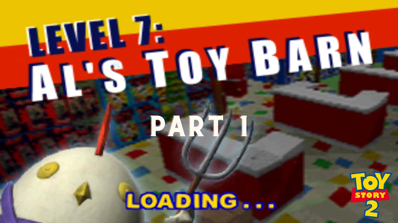 Toy Story 2 : Buzz Lightyear to the Rescue (PS1) ~ Level 7 : Al's Toy Barn (Part 1 ...