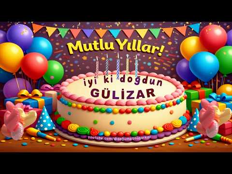 Doğum günü şarkısı Gülizar | Doğum Günün Kutlu Olsun Gülizar