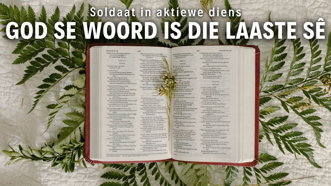 Het jy die Swaard van die Gees by jou? (God se Woord) - YouTube