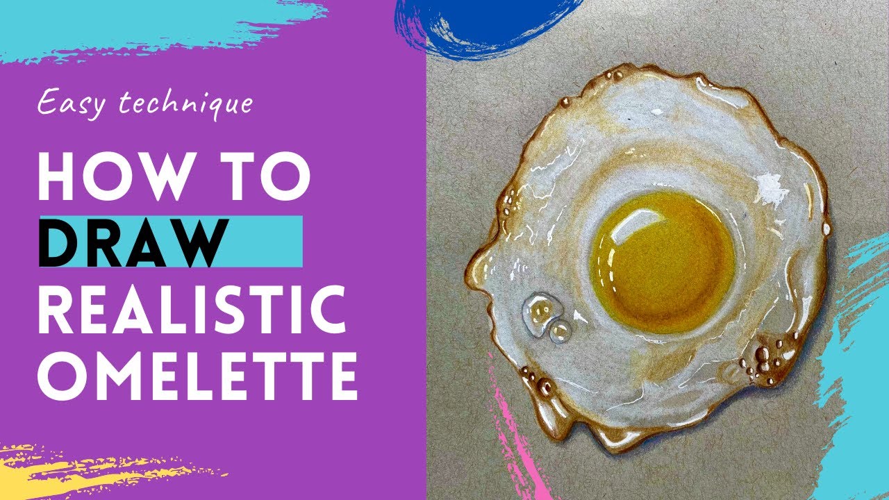 HOW TO DRAW REALISTIC OMELETTE || COLOURED PENCIL DRAWING ...