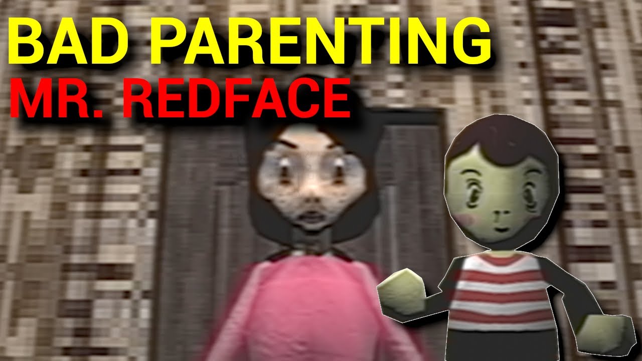 This Game Got Darker Than I Expected - Bad Parenting 1 Mr. Red Face ...