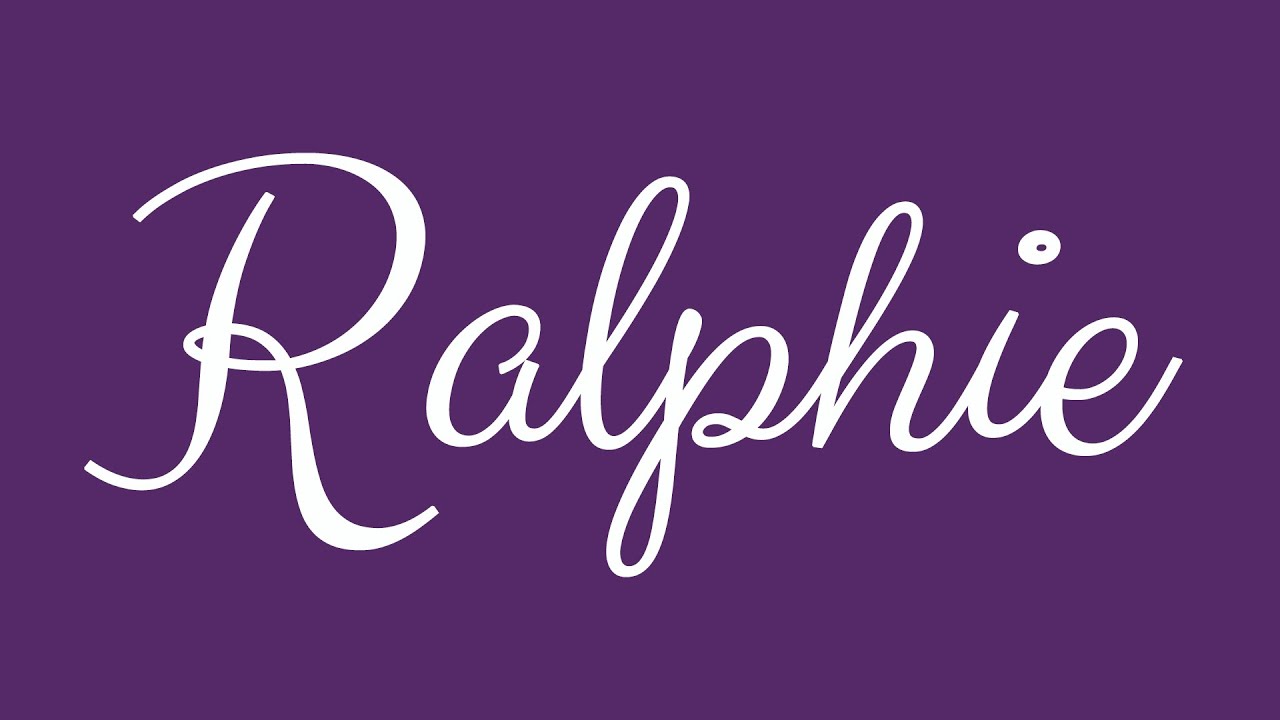 Learn how to Sign the Name Ralphie Stylishly in Cursive Writing - YouTube