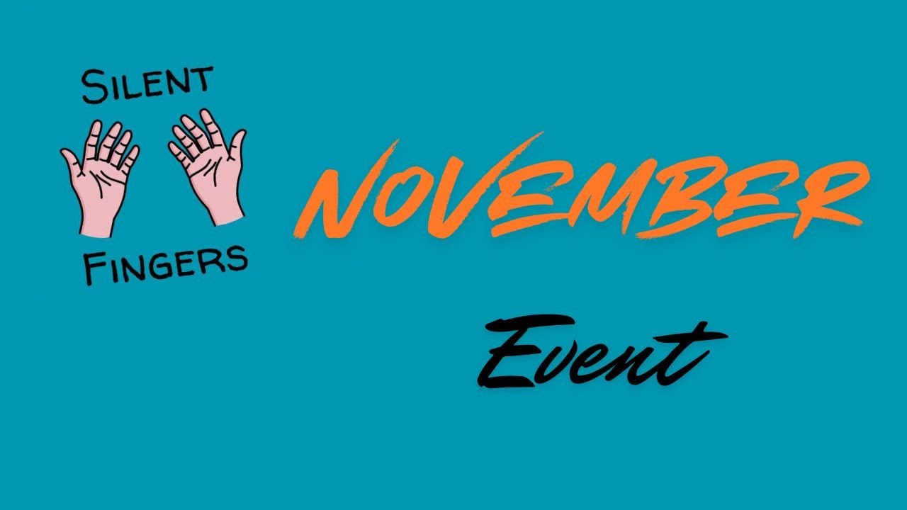 Silent Fingers || 2024 Nov event - YouTube