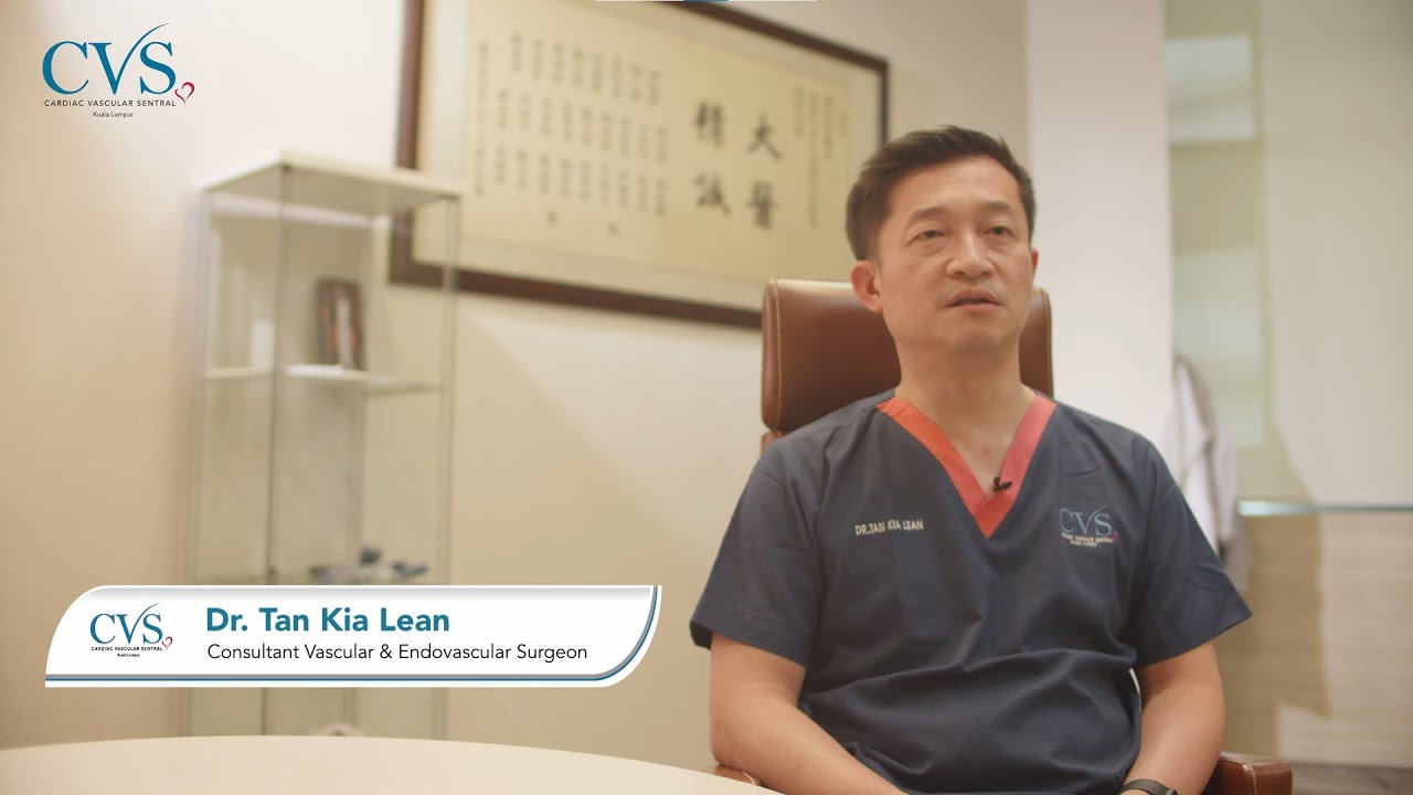 CVSKL Heart with Heart EP15: Dr Tan Kia Lean, Consultant Vascular ...
