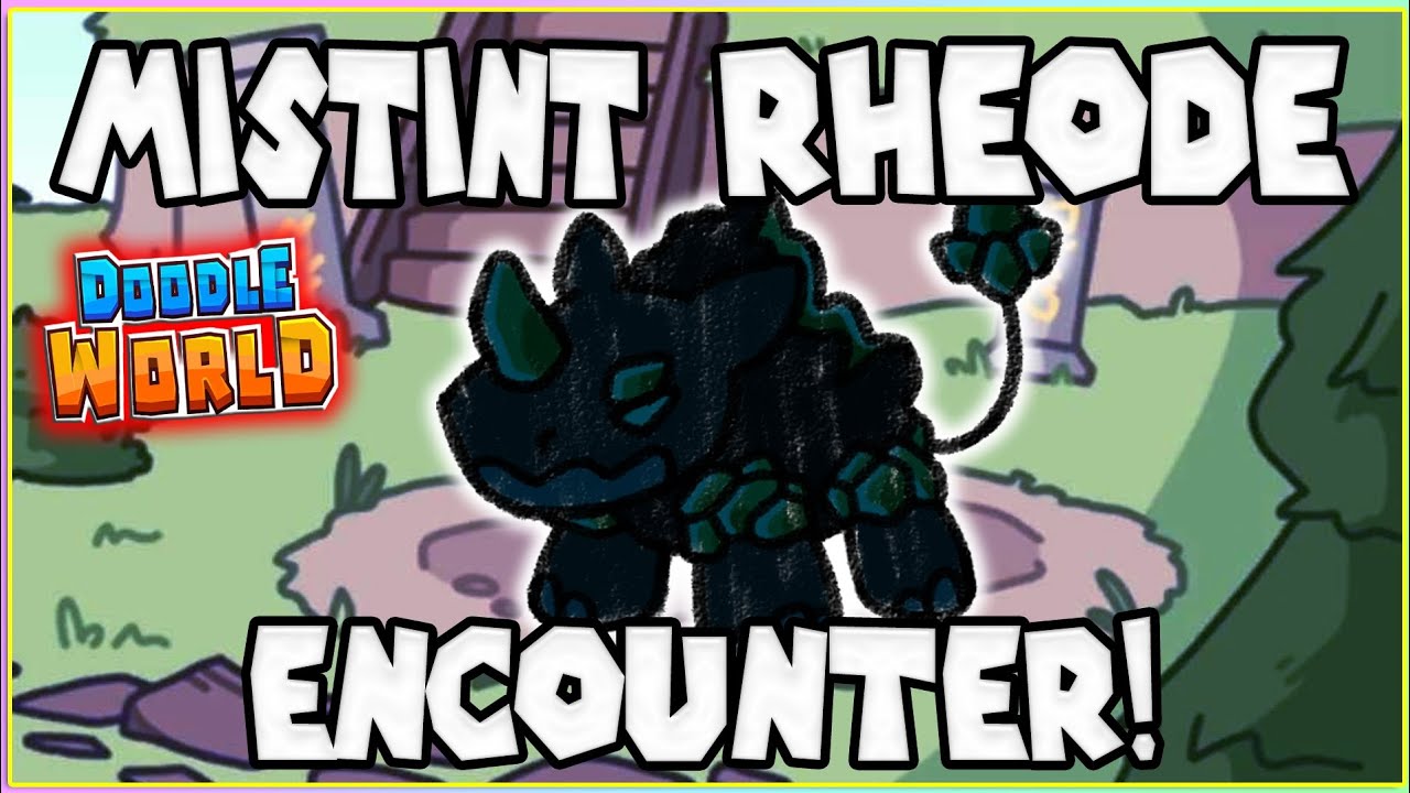 Mistint Rheode Encounter! Doodle World (2023) - YouTube