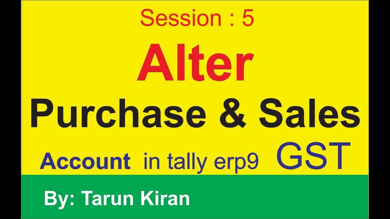 HOW TO ALTER LEDGER IN TALLY ERP9 FOR GST Session 5 By Kiran YouTube HOW TO ALTER LEDGER IN TALLY ERP9 FOR GST Session 5 By Kiran YouTube