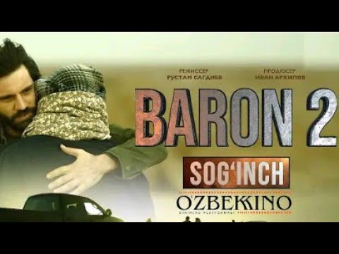 Baron 2 (o'zbek kino) | Барон 2 (узбек кино) - YouTube