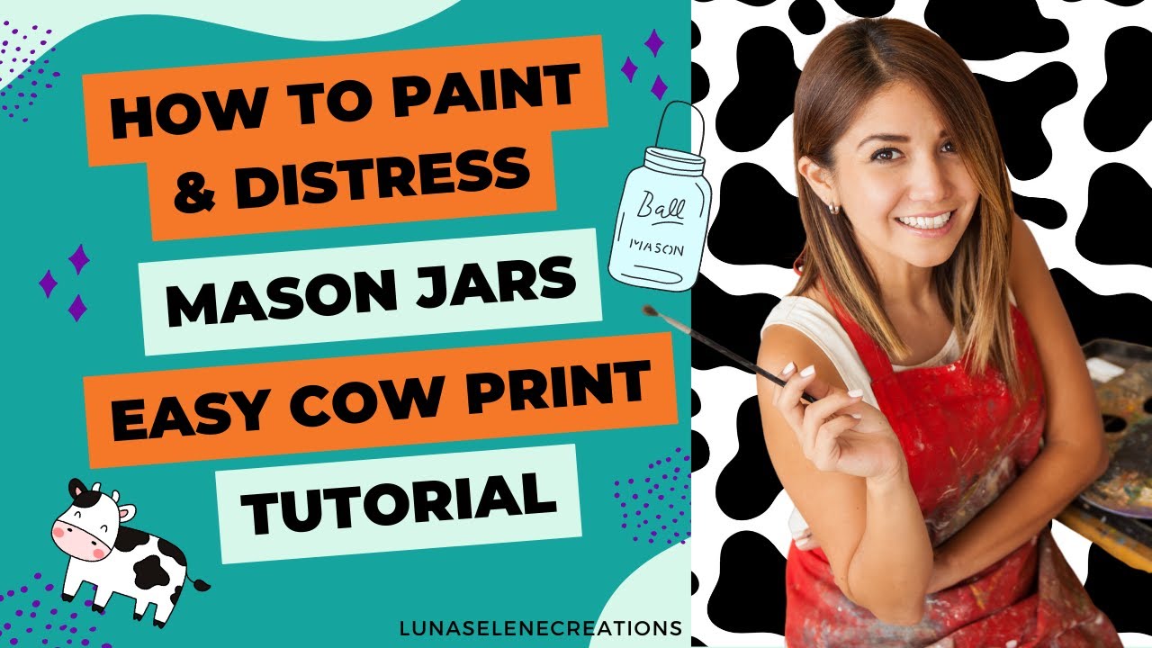 🐄💖How to Paint Mason Jars: DIY Cow Print FULL Tutorial for Beginners ...