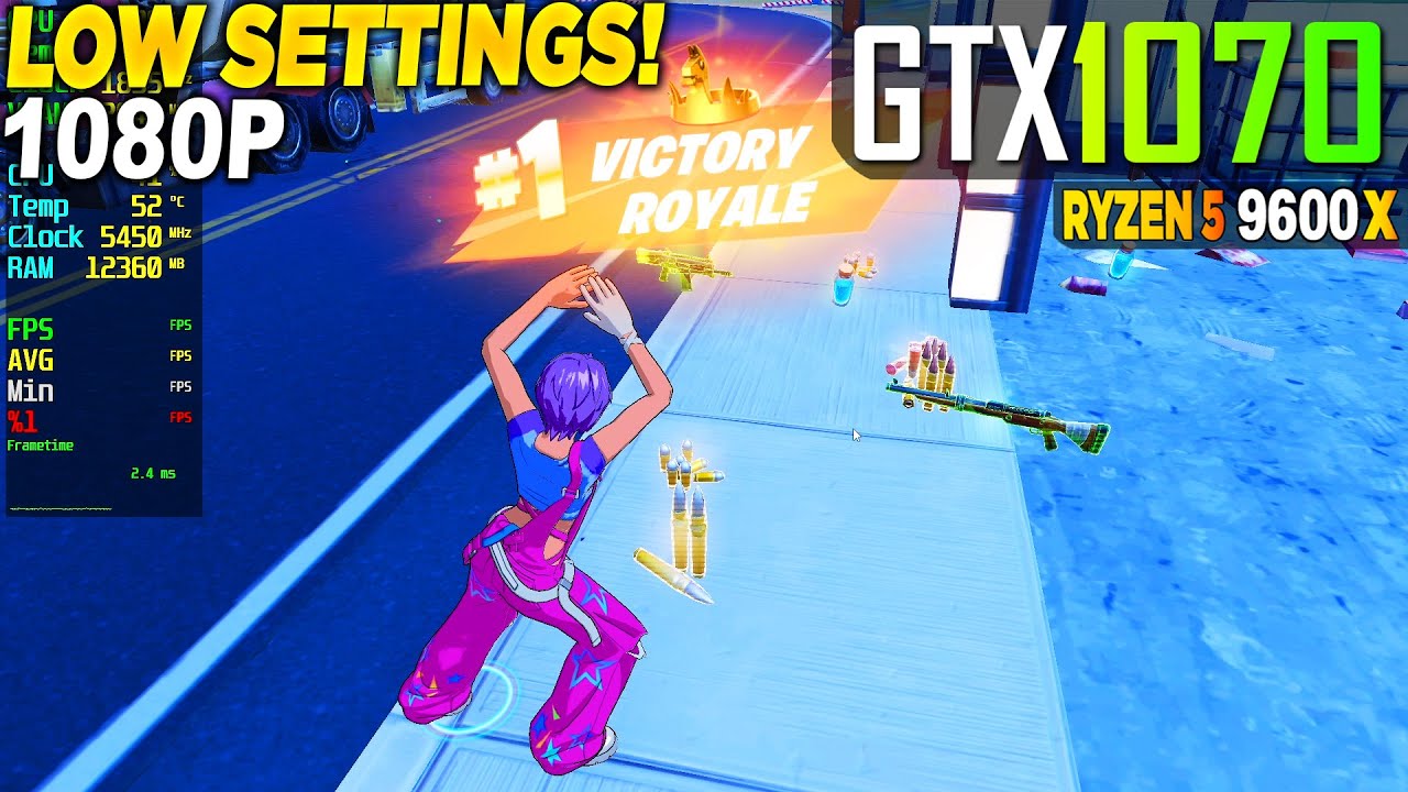 Fortnite Reload GTX 1070 + Ryzen 5 9600x - 1080p Low, Performance Mode ...