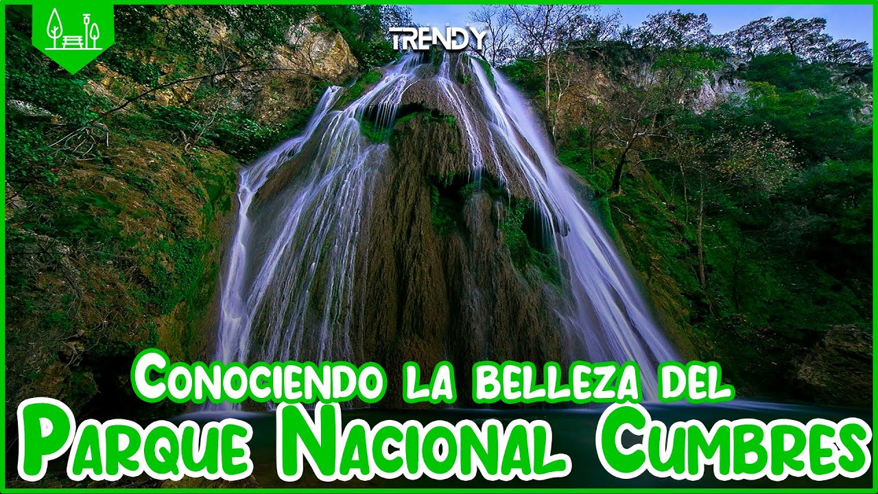 Parque Nacional Cumbres , Nuevo León / Descubre la belleza de la ...
