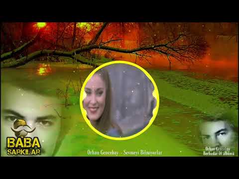Orhan Gencebay - Sevmeyi Bilmiyorlar