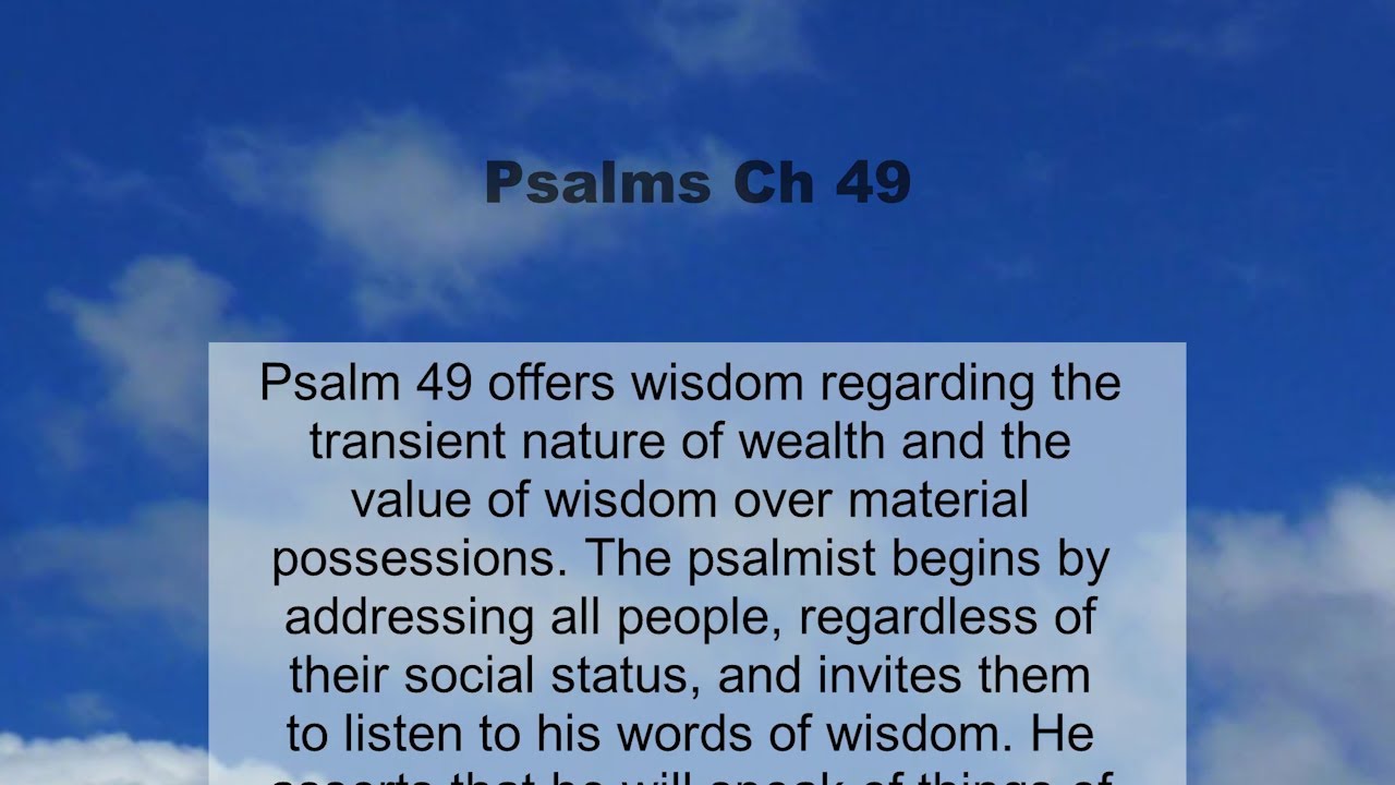 Psalms Chapter 49 summary and read together - YouTube