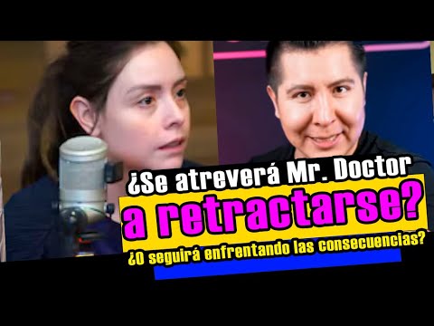 ¿Se atreverá Mr. Doctor a retractarse? 😱🙅‍♂️ ¿O seguirá enfrentando las ...