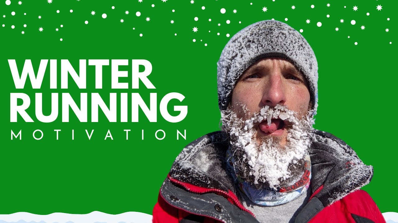 Winter Running Motivation - Best Tips for Running in the Cold - YouTube