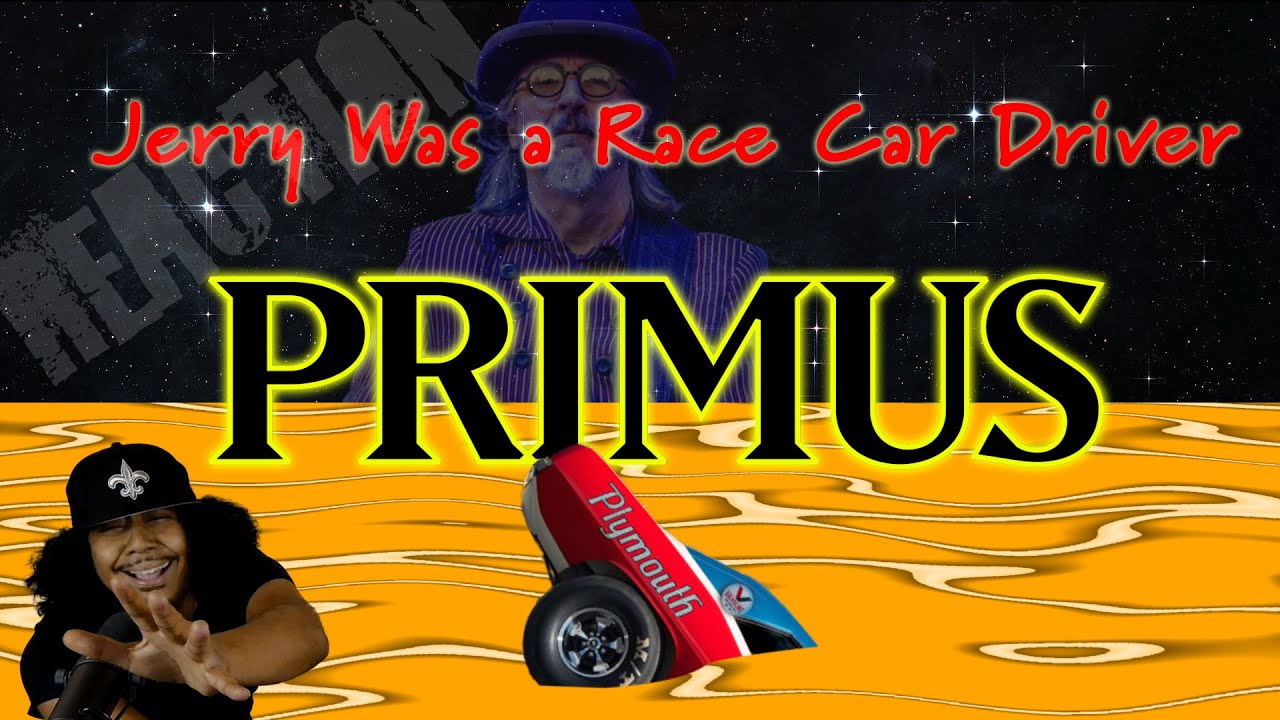 Hip-Hop Head Reaction to PRIMUS - "JERRY WAS A RACE CAR DRIVER" Les ...
