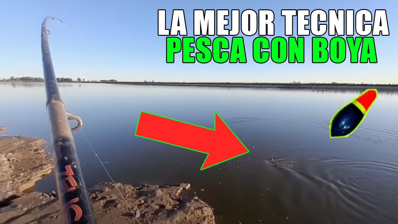PESCANDO PECES CON BOYA 💯 TECNICA MUY EFECTIVA!! - YouTube