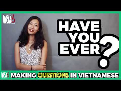Learn Vietnamese with TVO | Have you ever Questions - YouTube