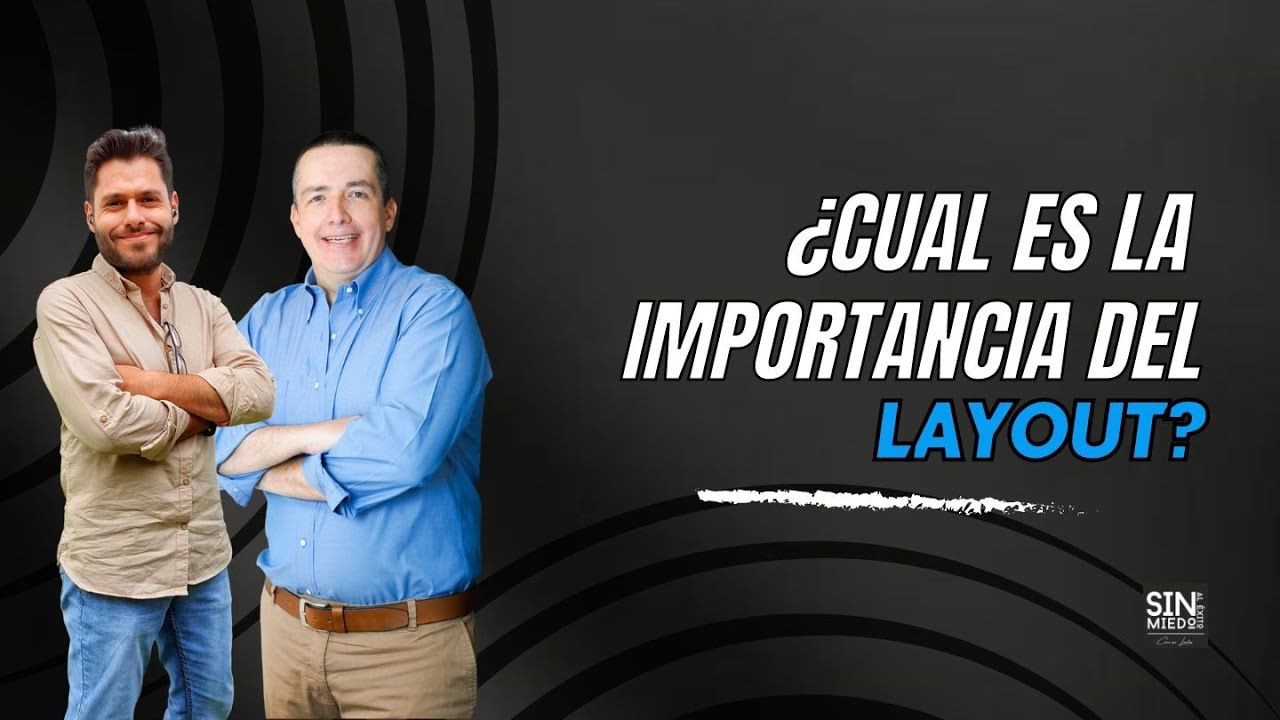 ¿Cual es la importancia del layout? - YouTube