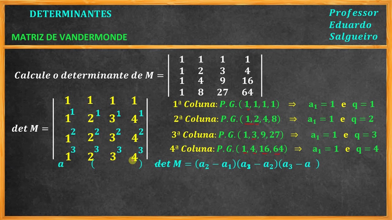 006 DETERMINANTES MATRIZ DE VANDERMONDE - YouTube