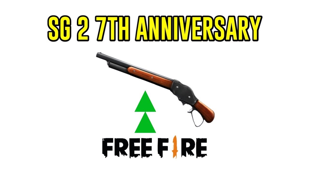 KEKUATAN SG 2 7TH ANNIVERSARY FREE FIRE! - YouTube