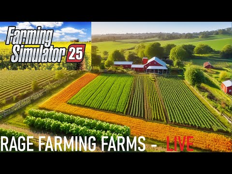 RAGE FARMING FARMS - FARMING SIMULATOR 25 - PC - YouTube