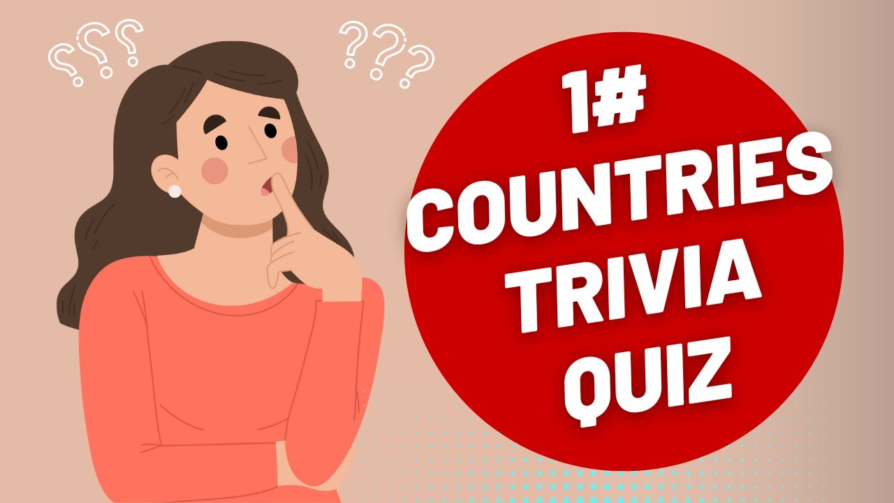 1# Ultimate Countries Trivia Quiz | Test Your Geography Knowledge ...