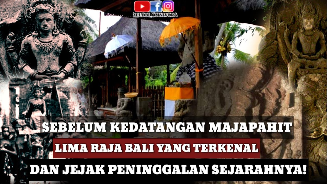 5 RAJA BALI YANG TERKENAL BESERTA PENINGGALANNYA SEBELUM KEDATANGAN ...
