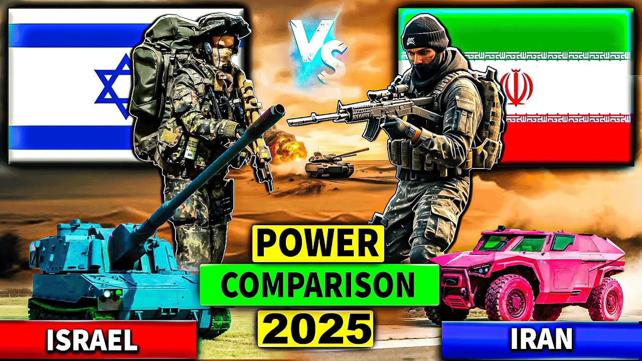Israel vs Iran Military Power Comparison 2025 | Iran vs Israel Military ...