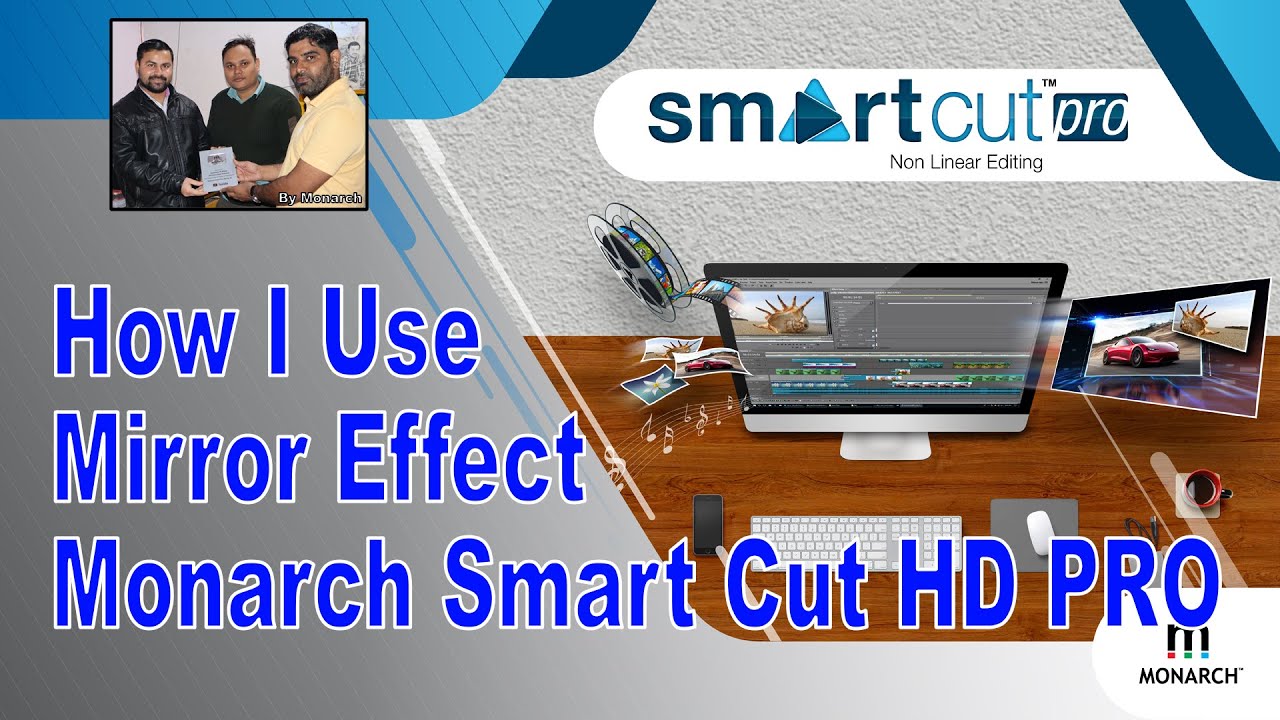 How i Create Mirror Effect in Monarch Smart cut HD Pro by Video Filter ...
