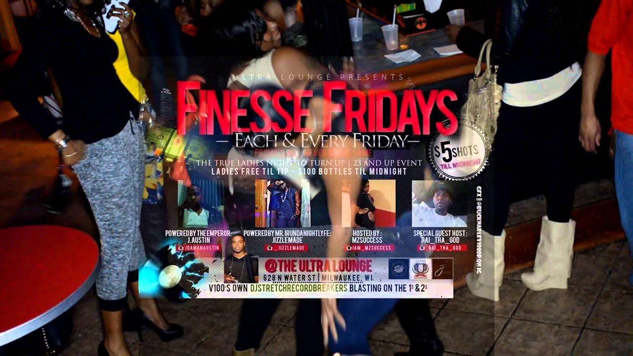 FINESSE FRIDAYS @ THE ULTRA LOUNGE - YouTube