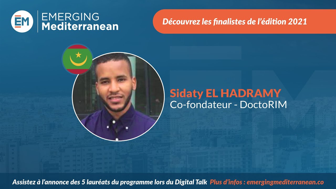 Finaliste EM2021 Pitch - Sidaty EL HADRAMY, co-fondateur DoctoRIM - YouTube