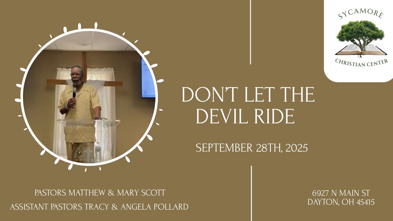 Sycamore Christian Center 9/28/2025 Sunday service. “Don’t let the ...