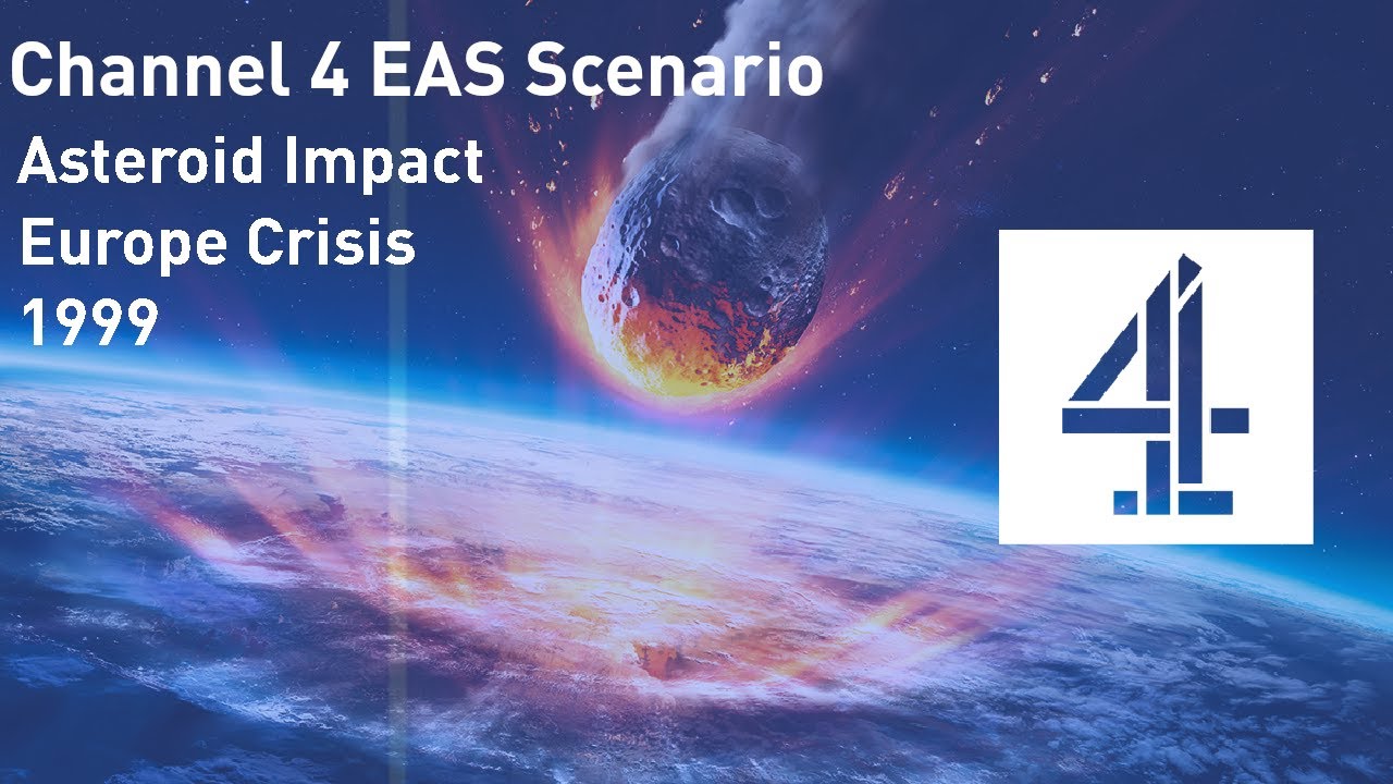 Channel 4 EAS Scenario | Asteroid Impact | European Crisis | 1999 - YouTube