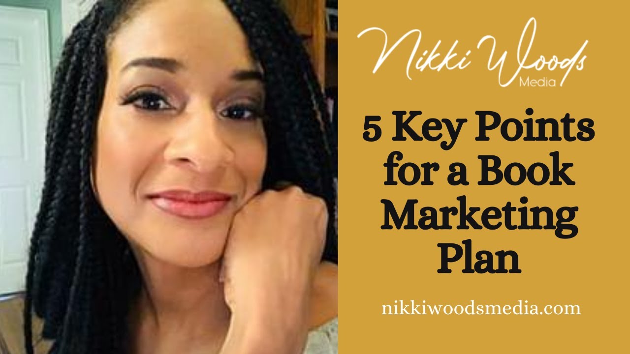 5 Key Points for a Book Marketing Plan - YouTube